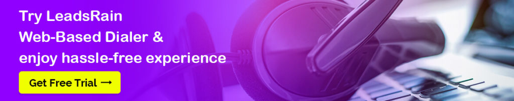 LeadsRain Introduces Web Based Phone Dialer - LeadsRain