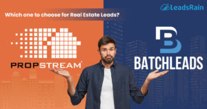 Propstream vs. Batchlead - Which one to choose for Real Estate Leads ...