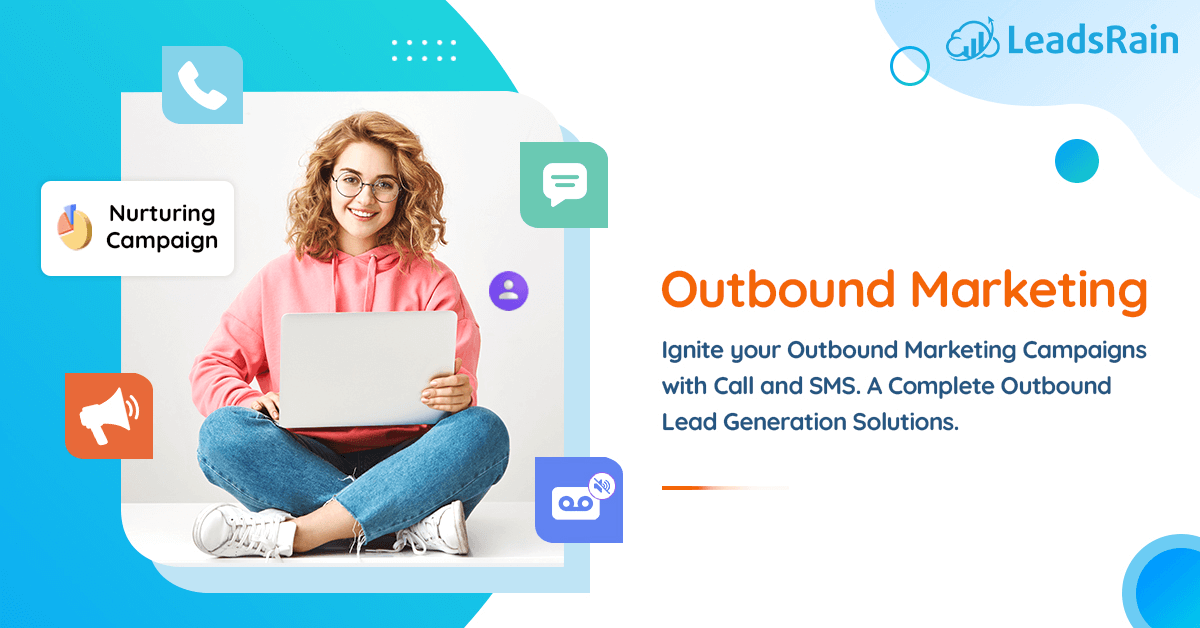 Outbound Marketing | Lead Generation Platform - LeadsRain