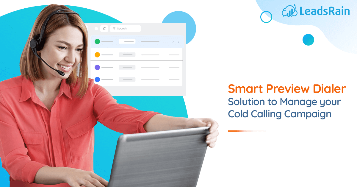 Outbound Preview Dialer Software - LeadsRain Outbound Preview Dialer Software - LeadsRain